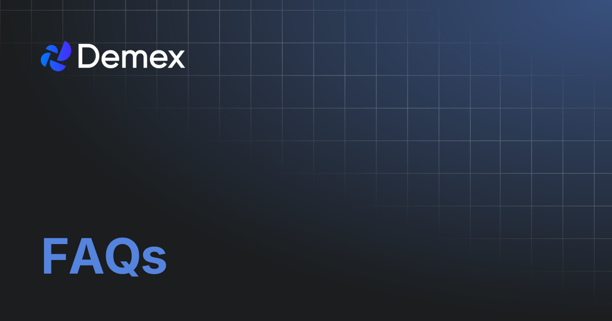 FAQs | Demex Docs