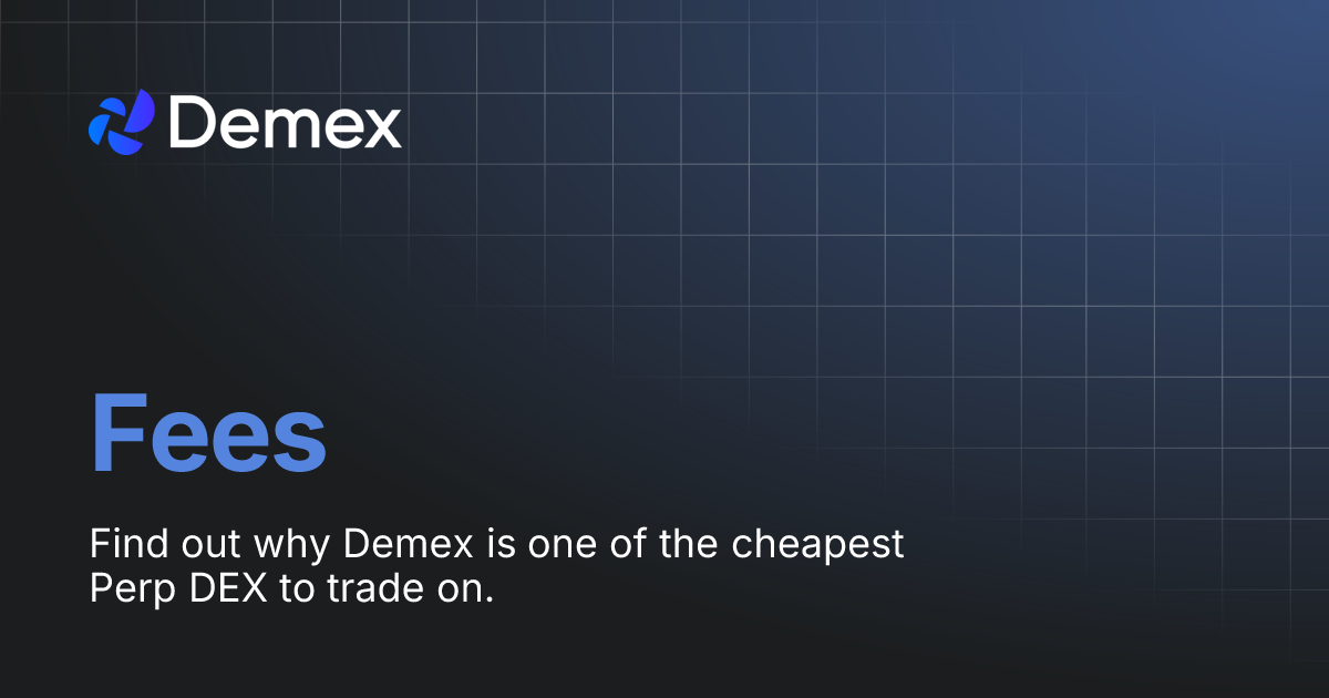 Fees | Demex Docs