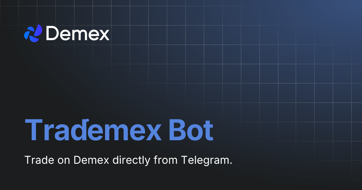 Traḋemex Bot | Demex Docs