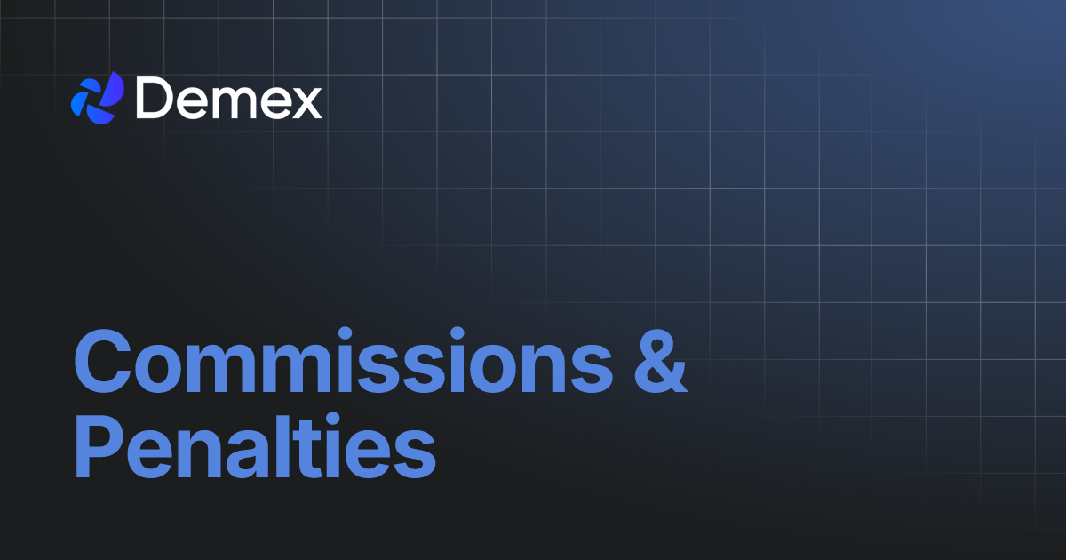 Commissions & Penalties | Demex Docs