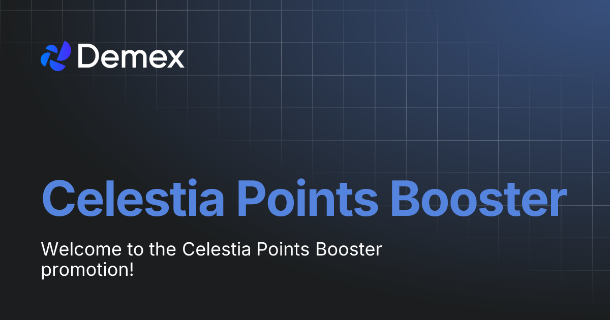 Celestia Points Booster | Demex Docs