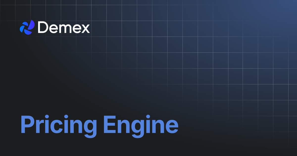 Pricing Engine | Demex Docs