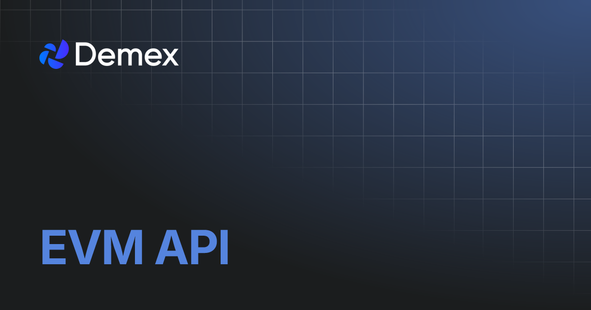 EVM API | Demex Docs