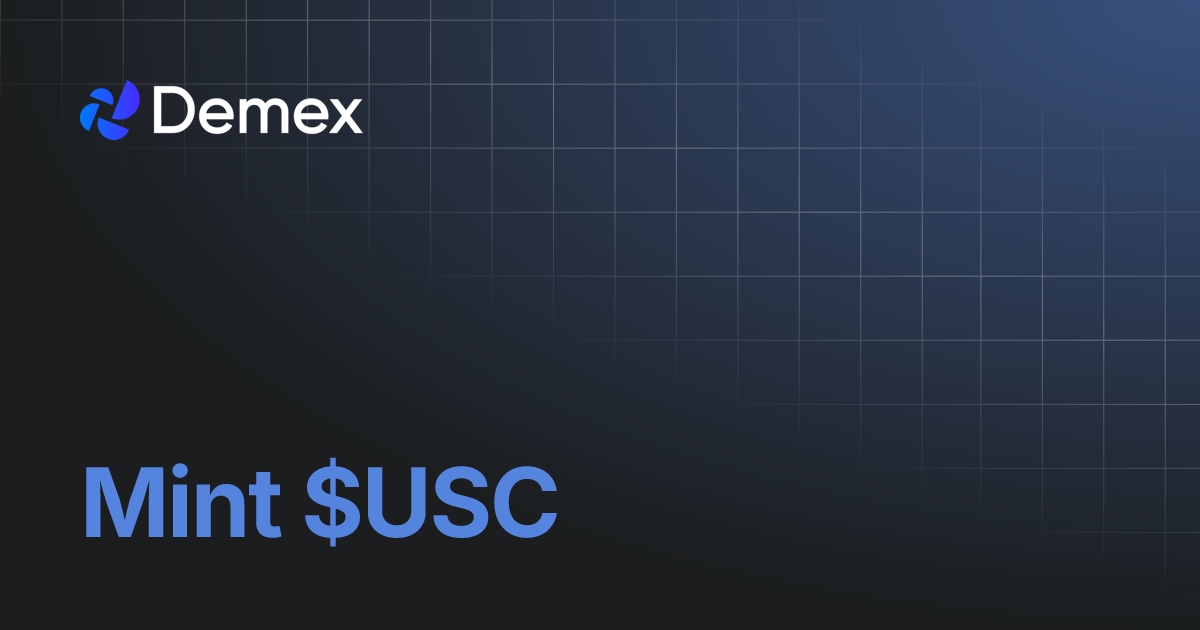 Mint $USC | Demex Docs
